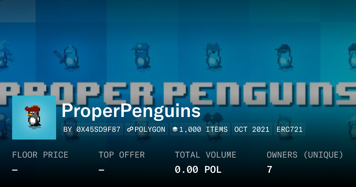 ProperPenguins - Collection | OpenSea
