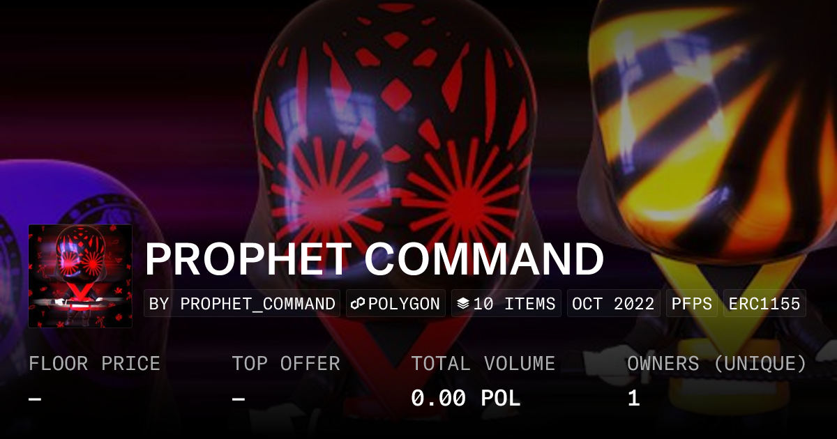 PROPHET COMMAND - Collection | OpenSea