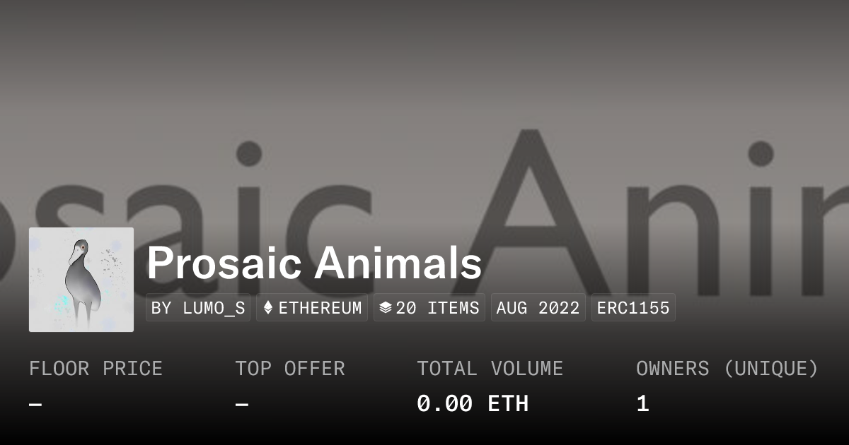 Prosaic Animals - Collection | OpenSea