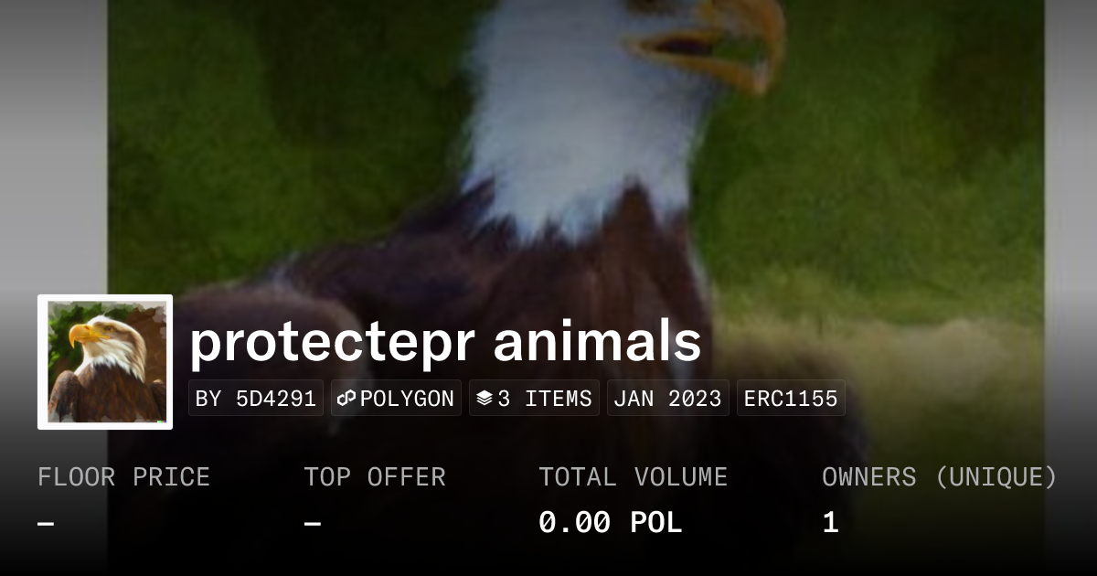 protectepr animals - Collection | OpenSea