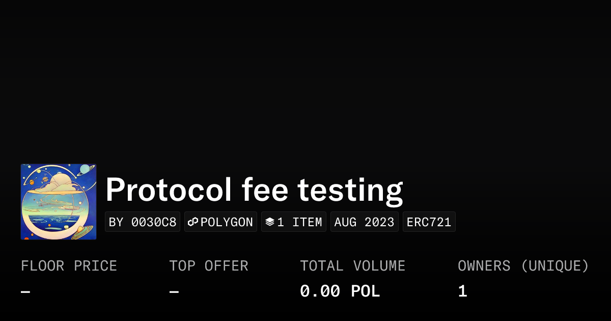 Protocol fee testing - Collection | OpenSea