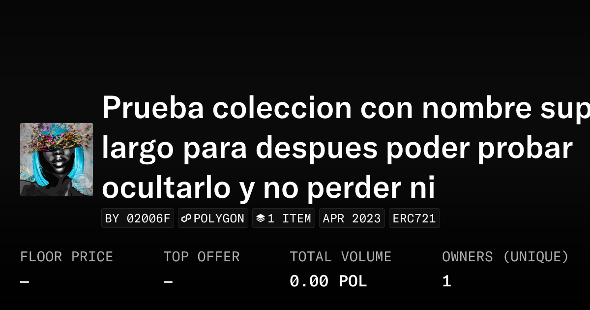 Prueba coleccion con nombre super largo para despues poder probar ocultarlo y no perder ni ...