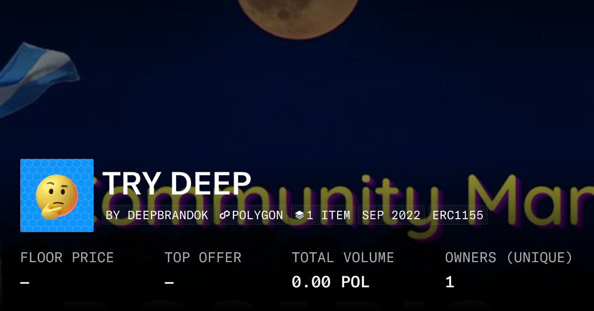 TRY DEEP - Collection | OpenSea