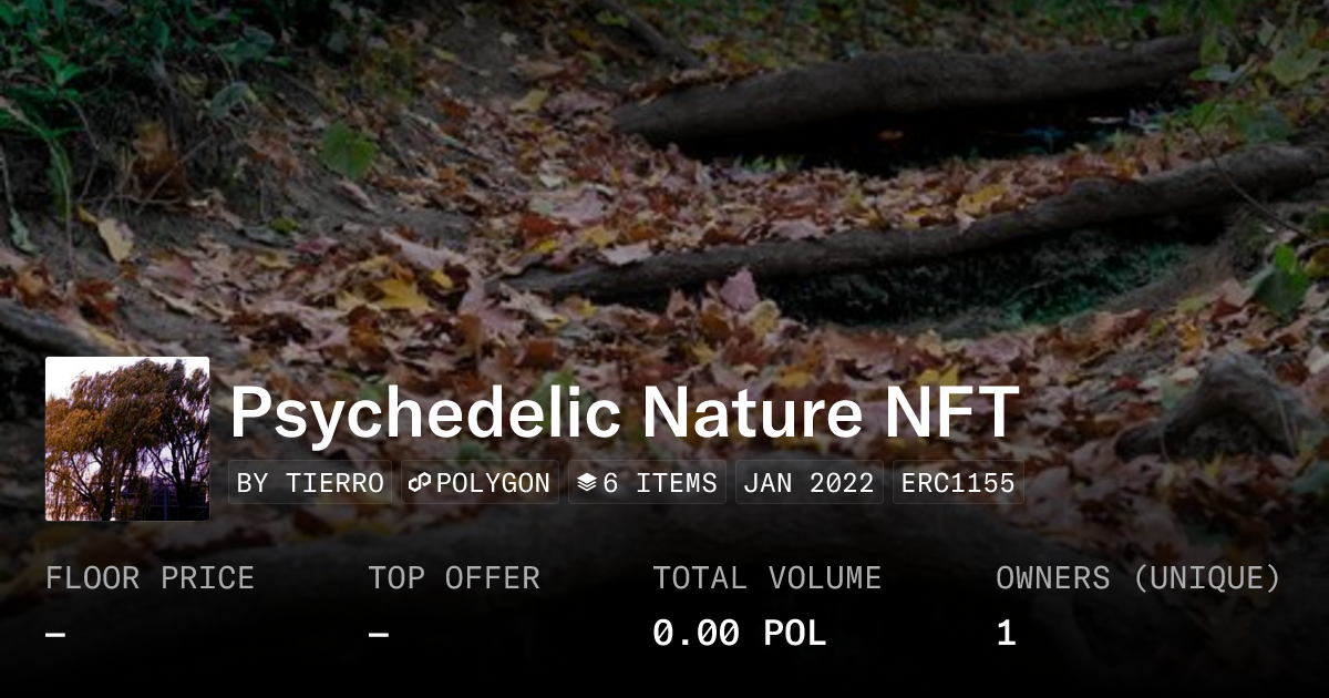 Psychedelic Nature NFT - Collection | OpenSea