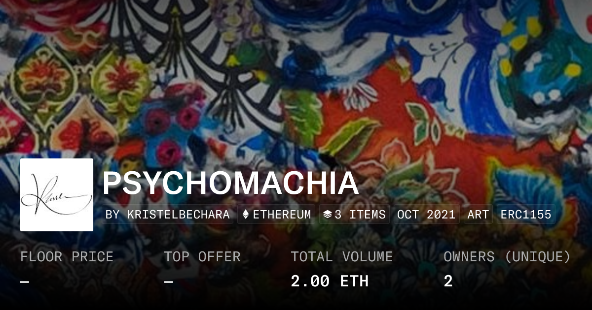 PSYCHOMACHIA - Collection | OpenSea