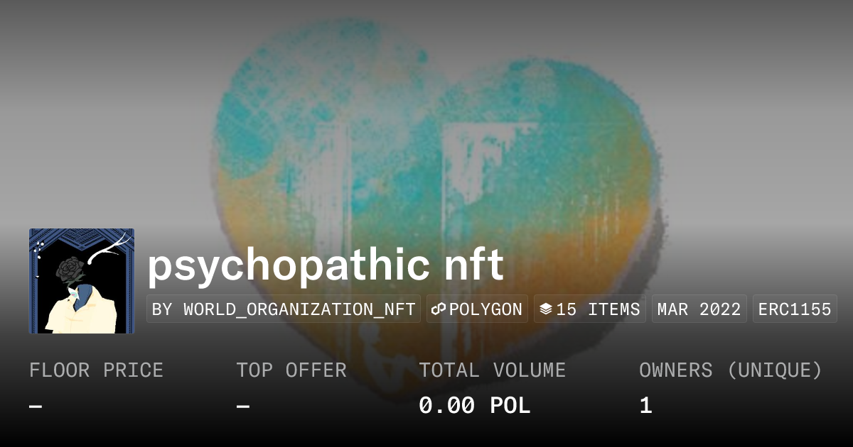 psychopathic nft - Collection | OpenSea