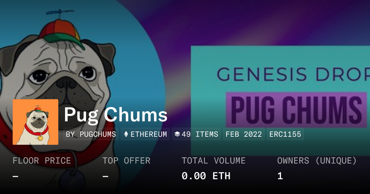 Pug Chums - Collection | OpenSea