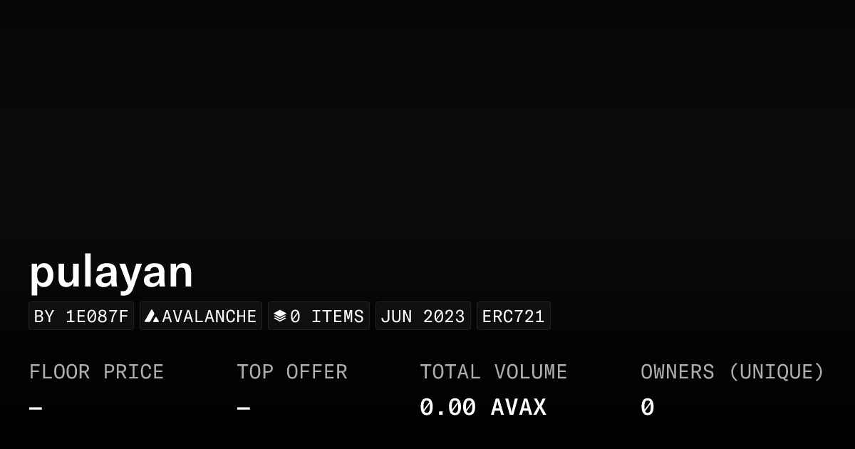 pulayan - Collection | OpenSea