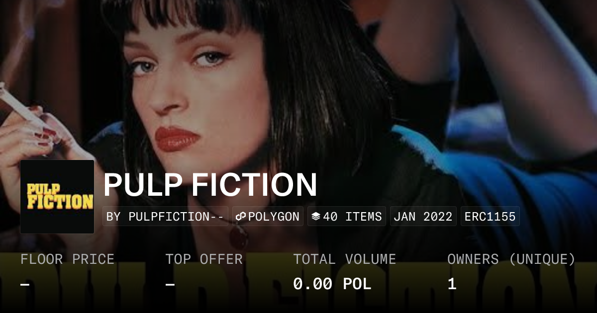 PULP FICTION - Collection | OpenSea