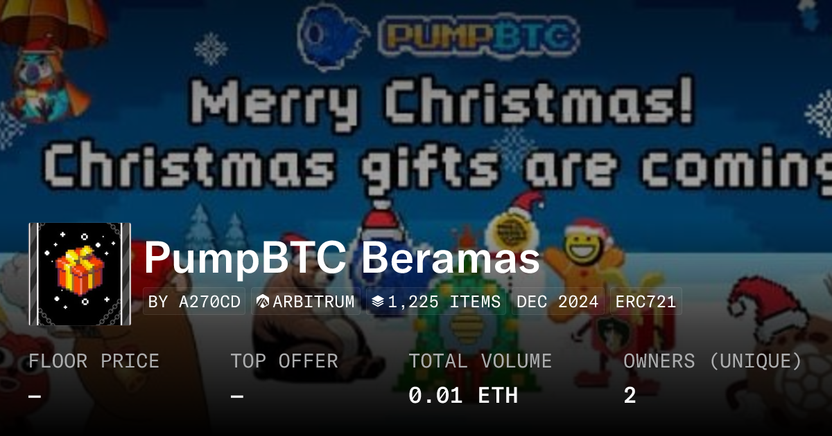 PumpBTC Beramas - Collection | OpenSea