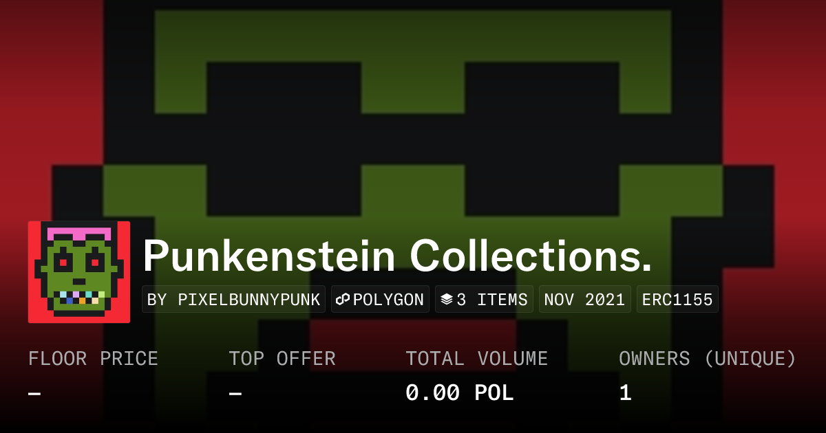 Punkenstein Collections. - Collection | OpenSea