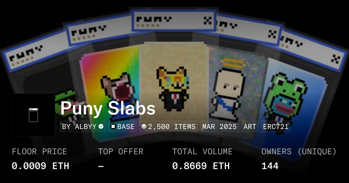 Puny Slabs - Collection | OpenSea