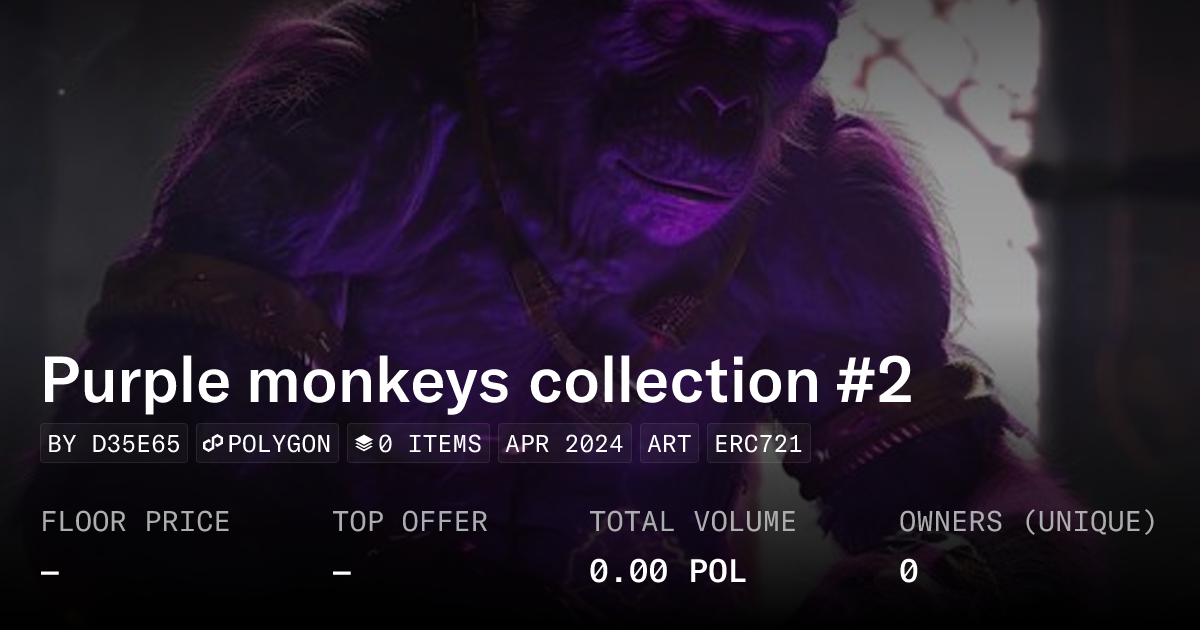 Purple monkeys collection #2 - Collection | OpenSea