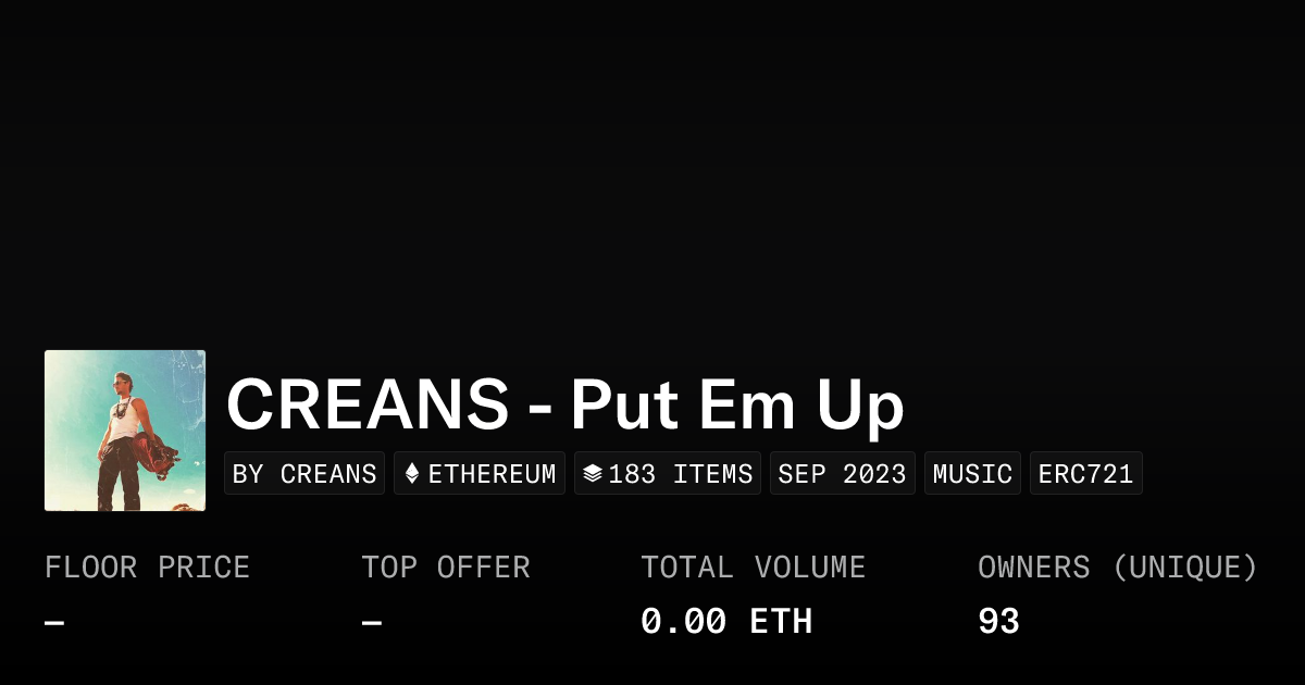 CREANS - Put Em Up - Collection | OpenSea