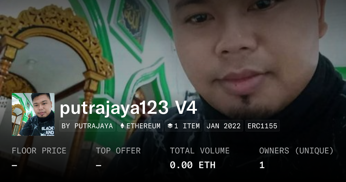 putrajaya123 V4 - Collection | OpenSea