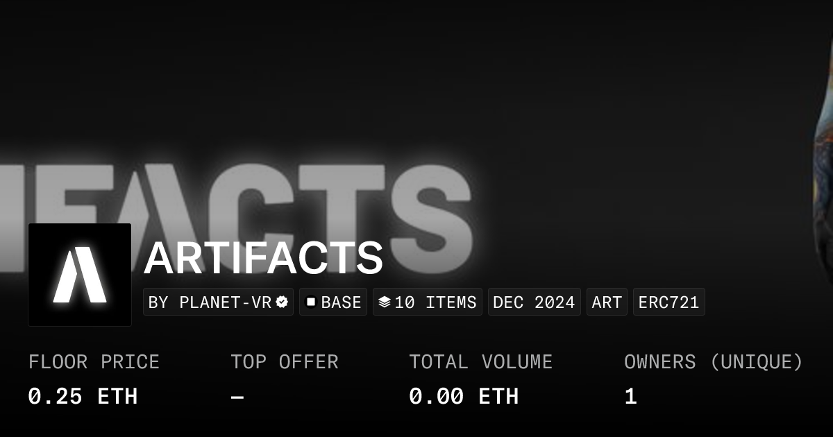 ARTIFACTS 1.00 ETH - Collection | OpenSea
