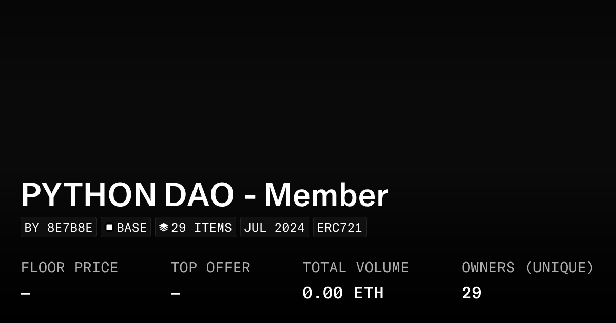 PYTHON DAO - Member - Collection | OpenSea