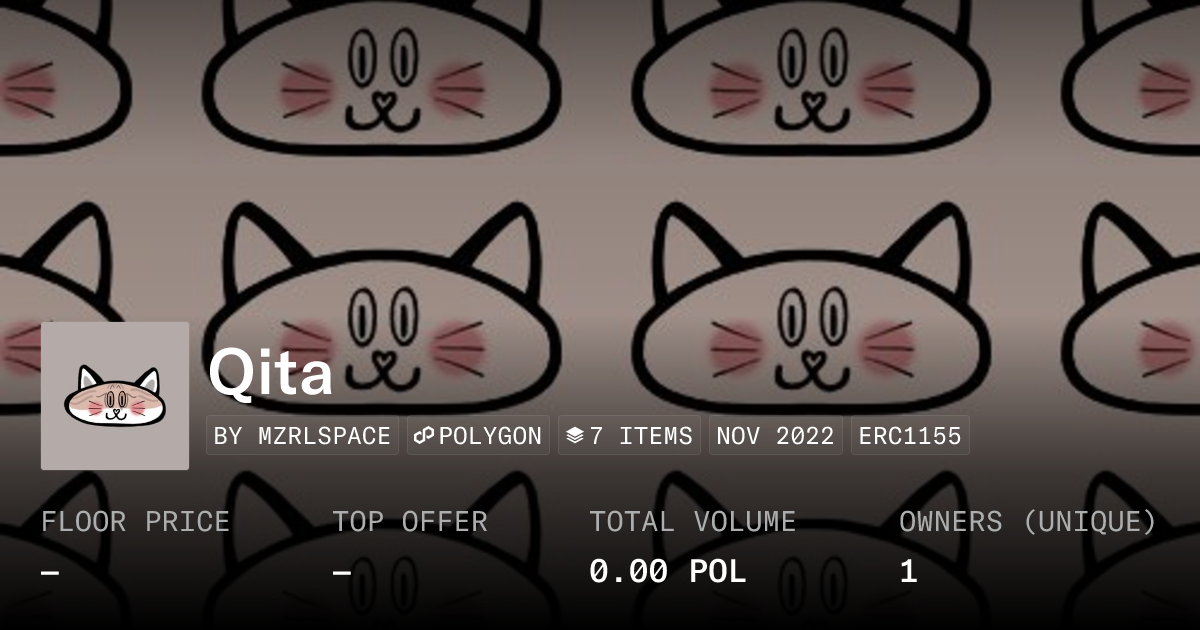 Qita - Collection | OpenSea