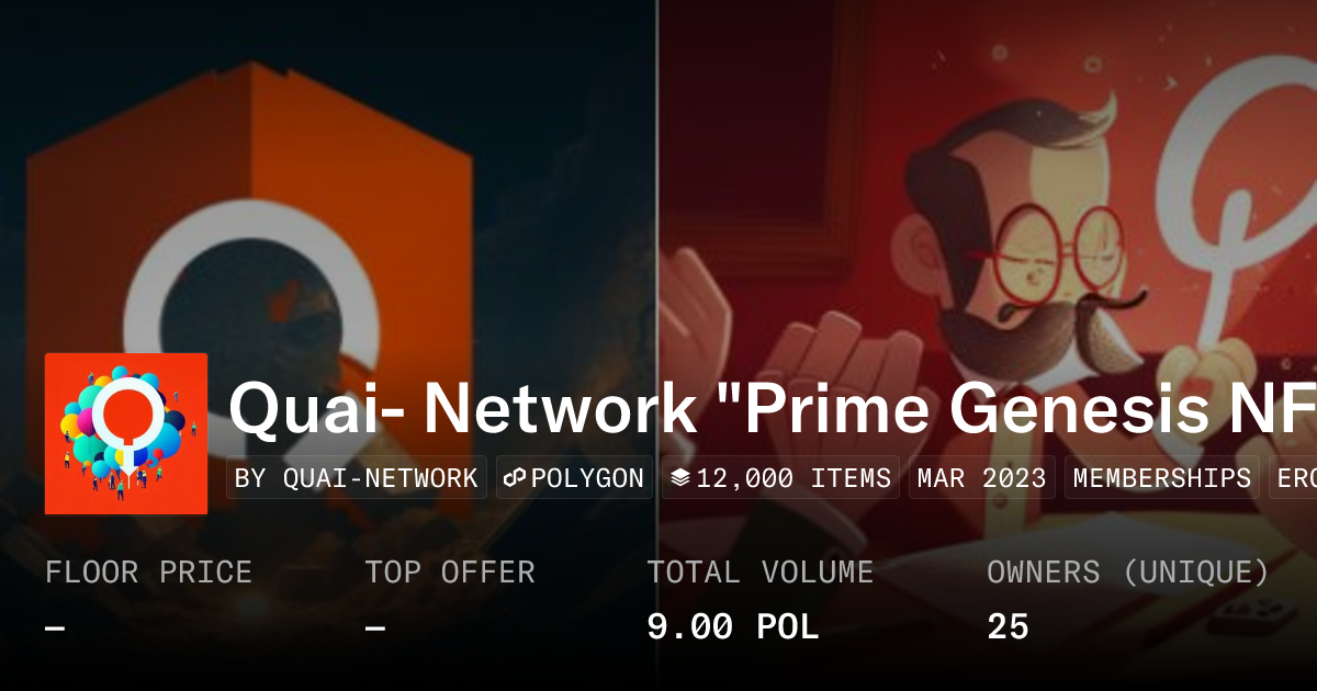 Quai- Network "Prime Genesis NFT" - Collection | OpenSea