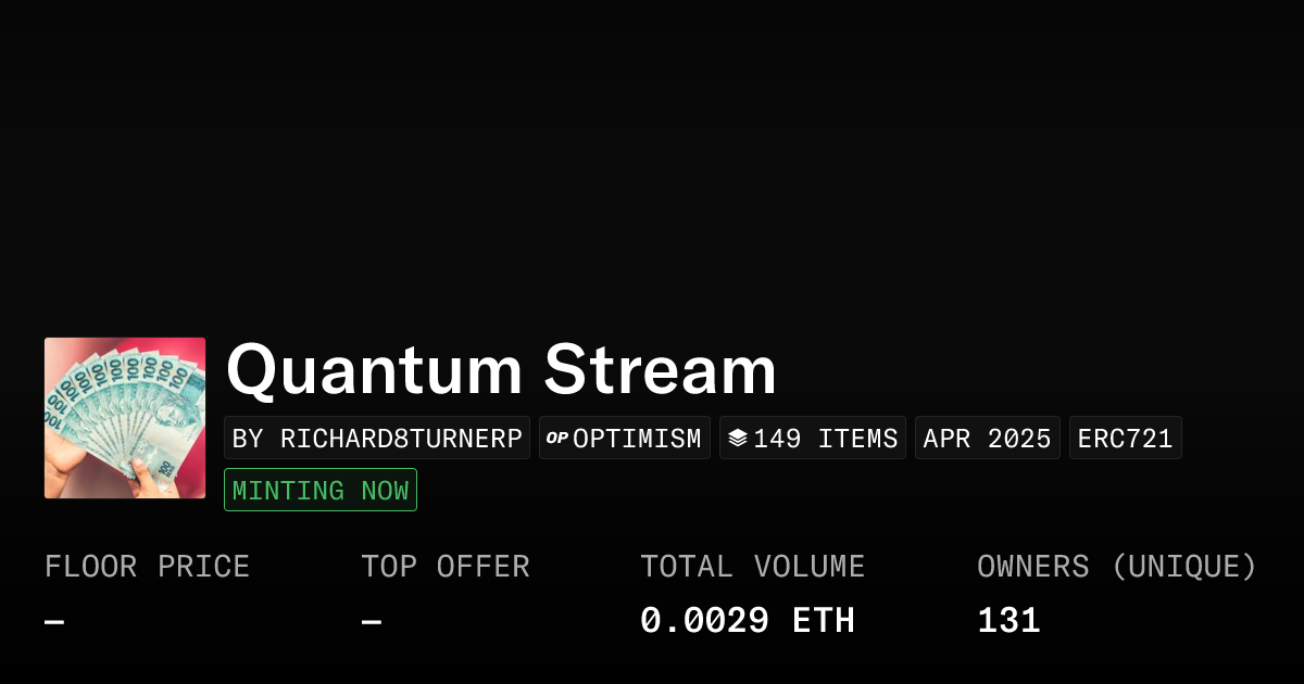 Quantum Stream - Collection | OpenSea