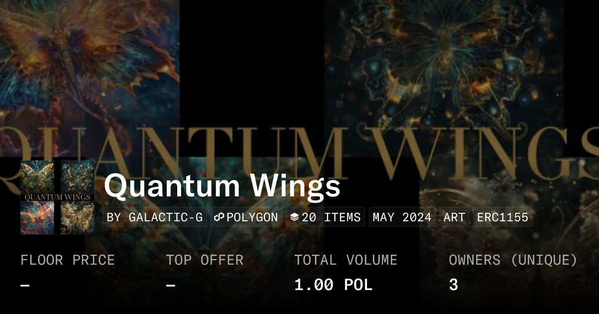 Quantum Wings - Collection | OpenSea