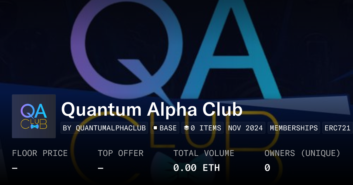 Quantum Alpha Club - Collection | OpenSea