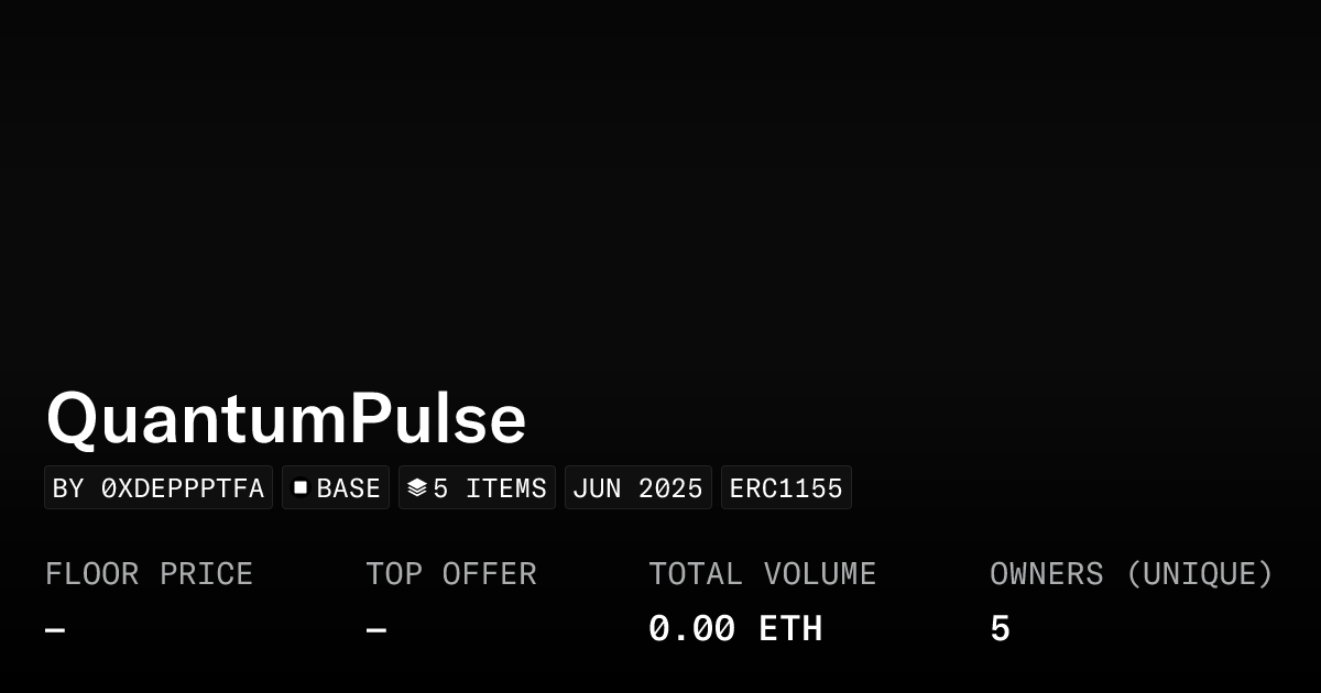 QuantumPulse - Collection | OpenSea