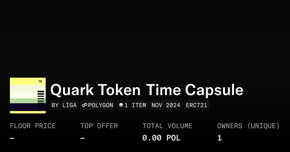 Quark Token Time Capsule - Collection | OpenSea