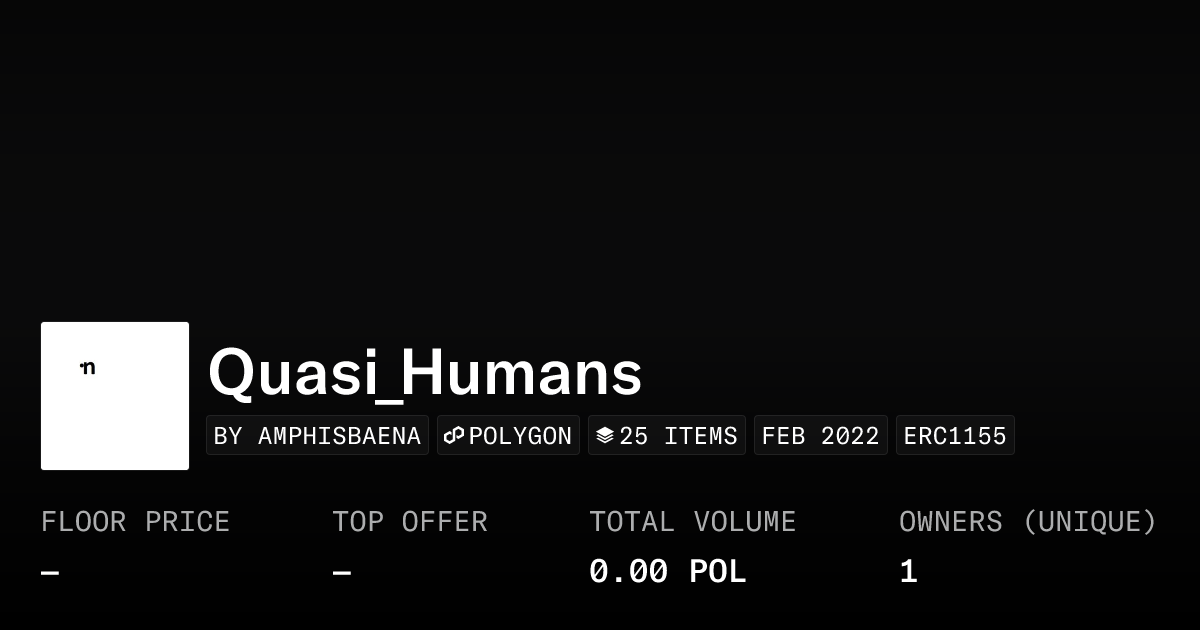 Quasi_Humans - Collection | OpenSea