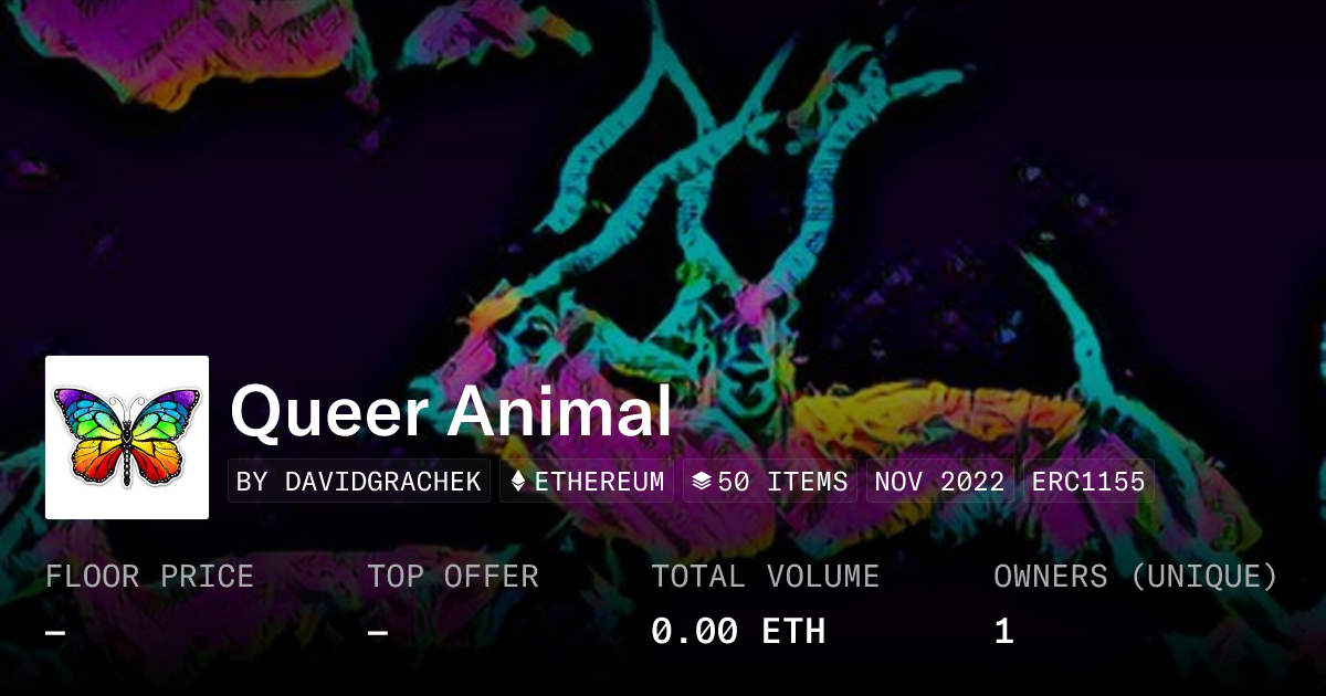 Queer Animal - Collection | OpenSea