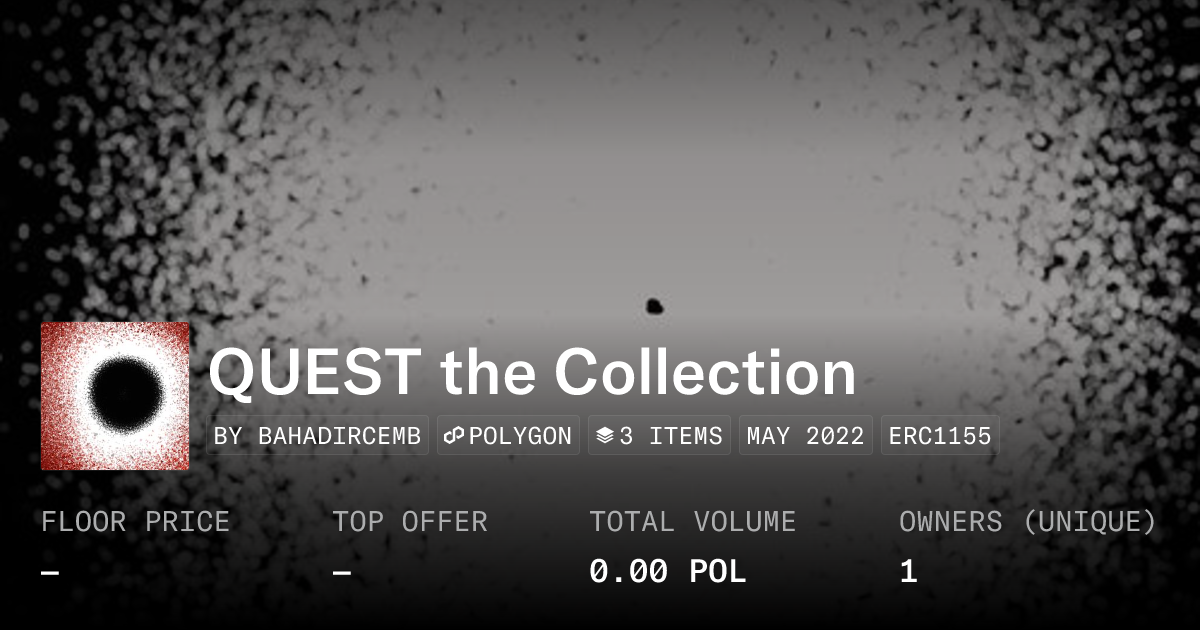 QUEST the Collection - Collection | OpenSea