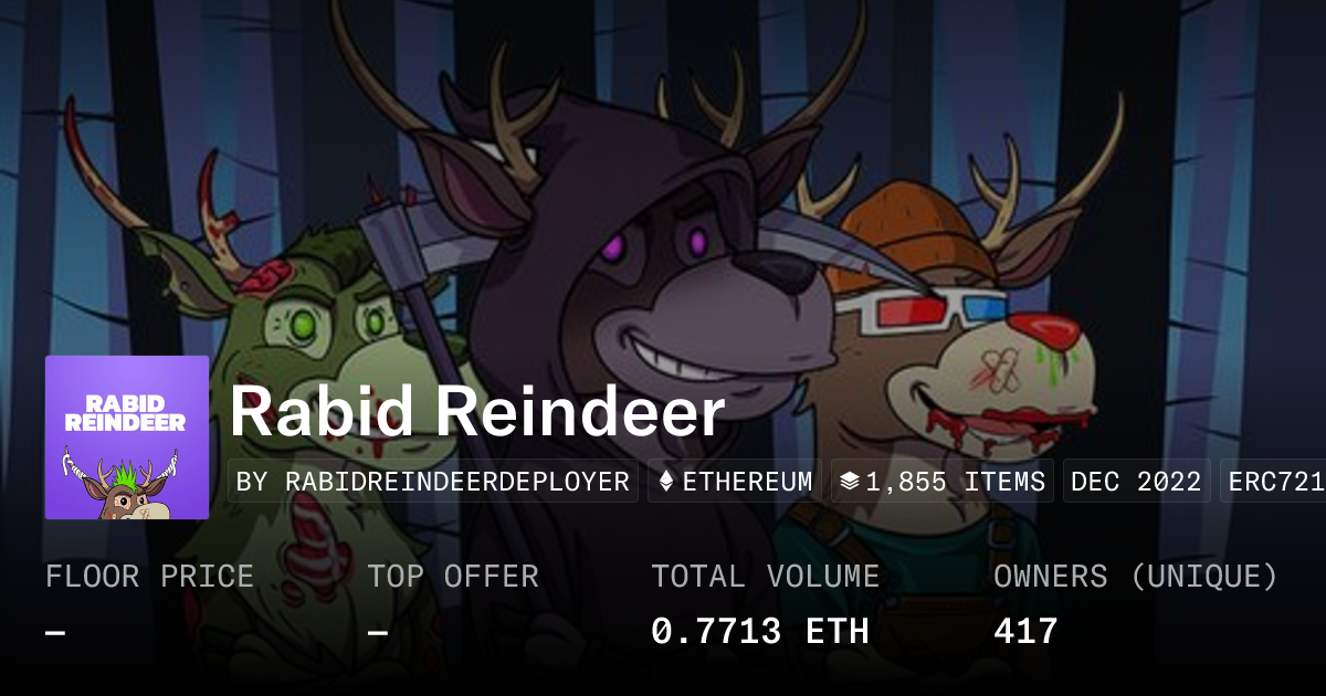 Rabid Reindeer - Collection | OpenSea