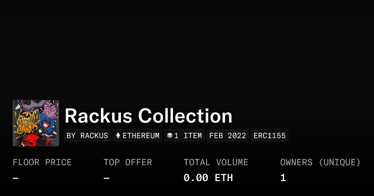 Rackus Collection - Collection | OpenSea