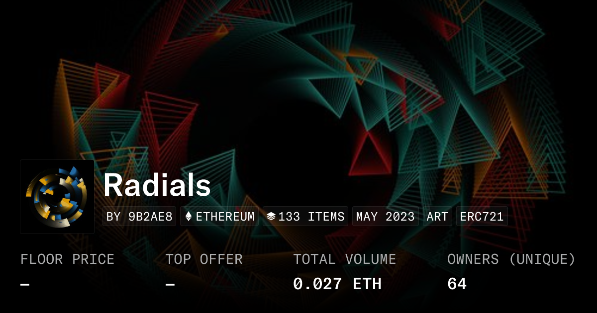 Radials - Collection | OpenSea