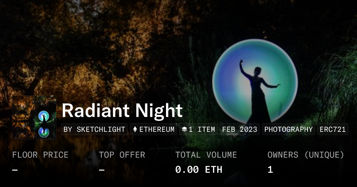Radiant Night - Collection | OpenSea