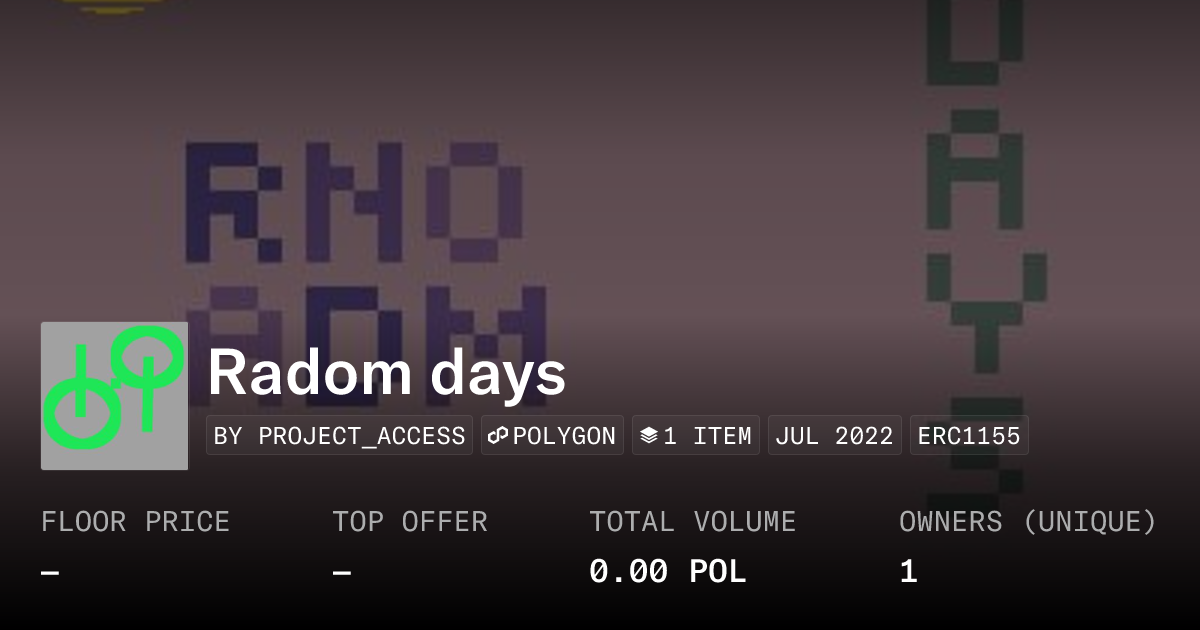 Radom days - Collection | OpenSea