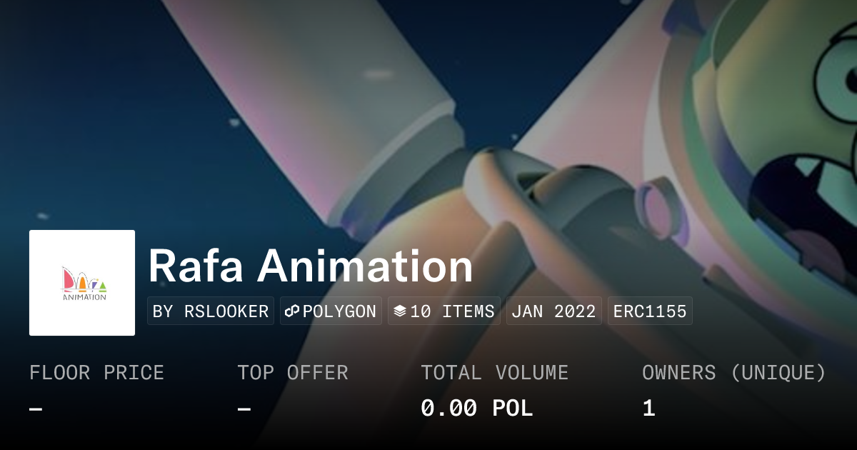Rafa Animation - Collection | OpenSea