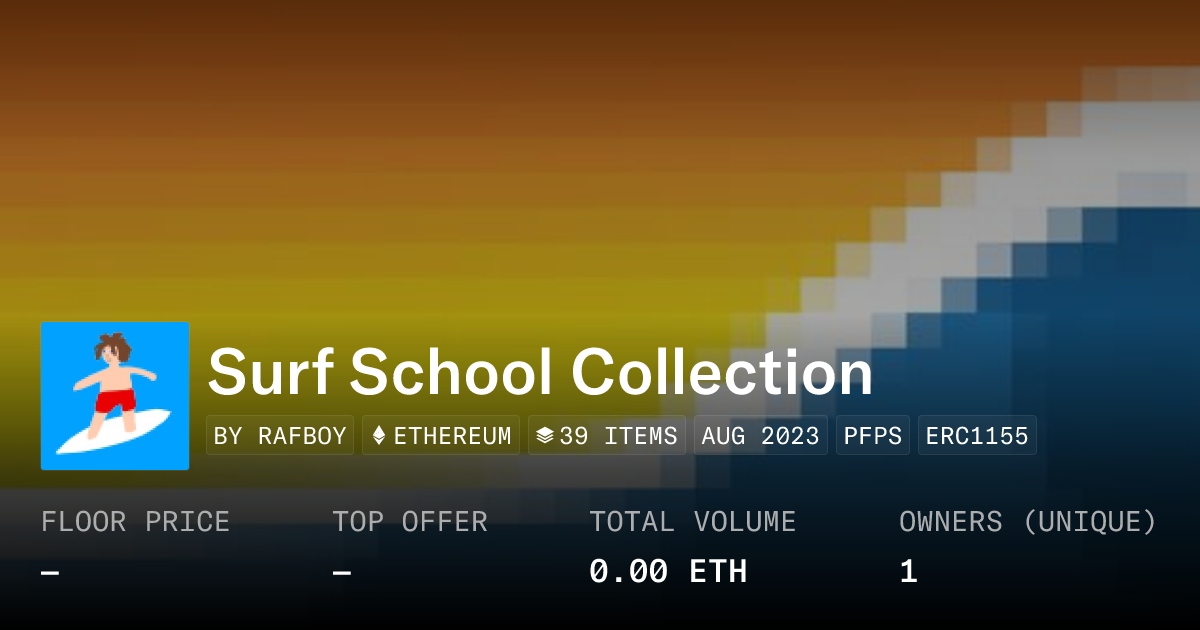Surf School Collection - Collection | OpenSea