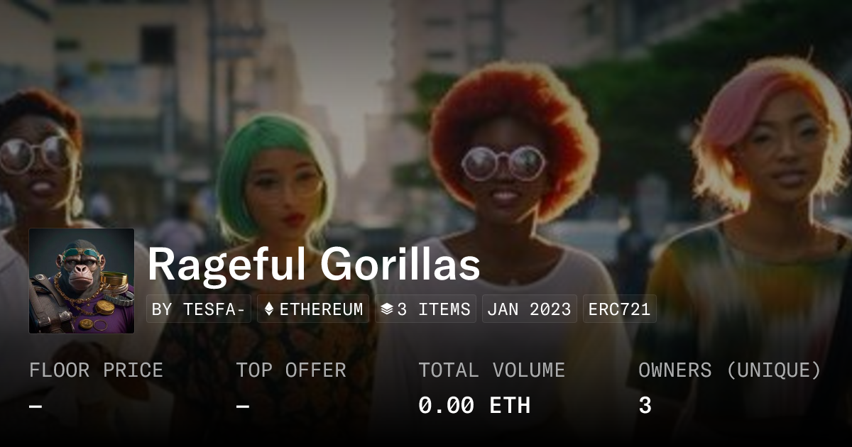 Rageful Gorillas - Collection | OpenSea