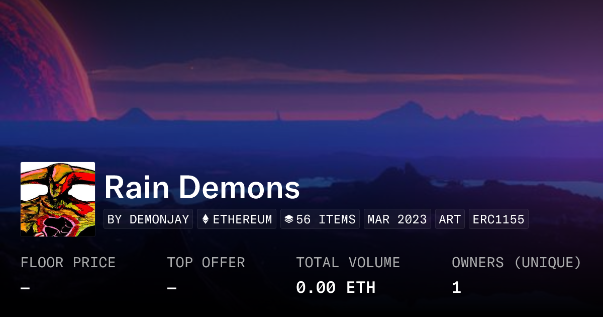 Rain Demons - Collection | OpenSea