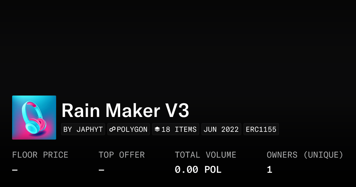 Rain Maker V3 - Collection | OpenSea