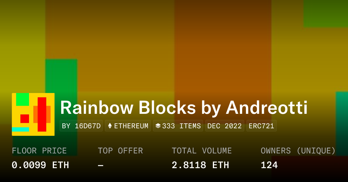 Rainbow Blocks by Andreotti - Collection | OpenSea