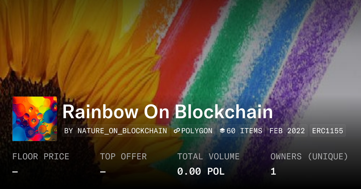 Rainbow On Blockchain - Collection | OpenSea