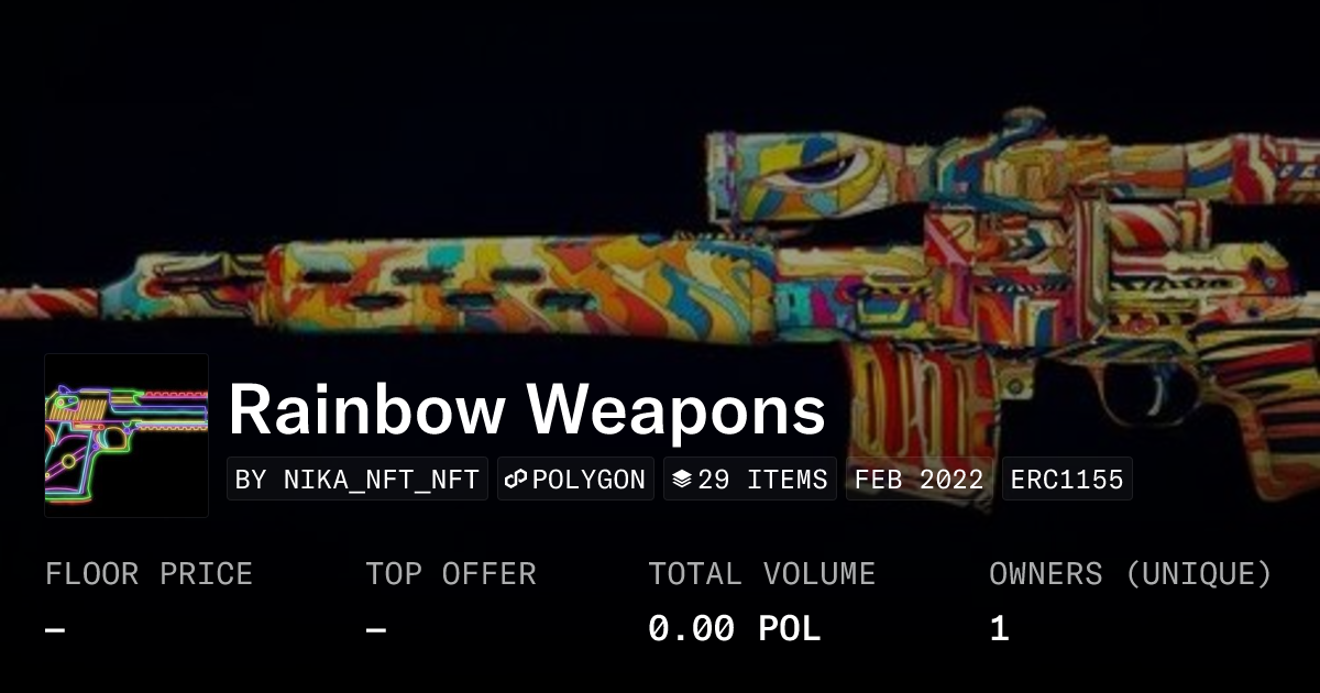 Rainbow Weapons - Collection | OpenSea