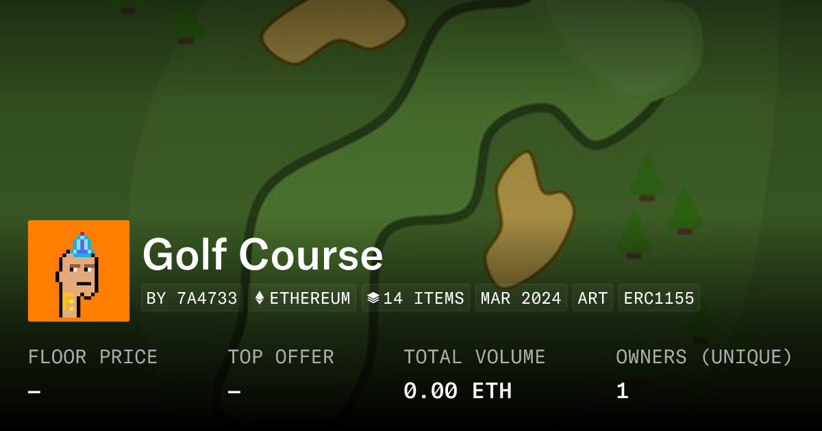 Golf Course - Collection | OpenSea