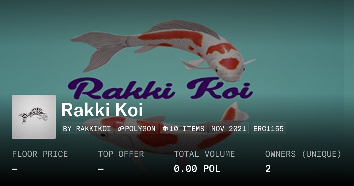 Rakki Koi - Collection | OpenSea