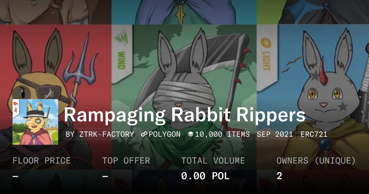 Rampaging Rabbit Rippers - Collection | OpenSea