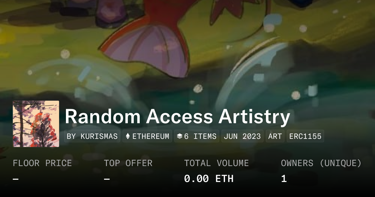 Random Access Artistry - Collection | OpenSea