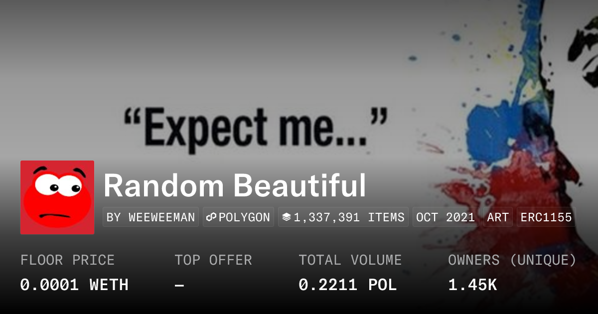 Random Beautiful - Collection | OpenSea