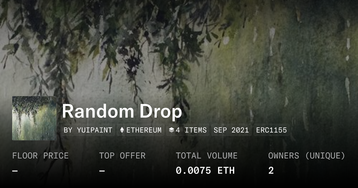 Random Drop - Collection | OpenSea